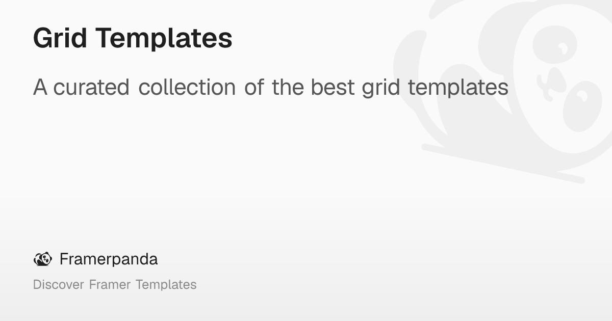 Grid Templates – Framerpanda
