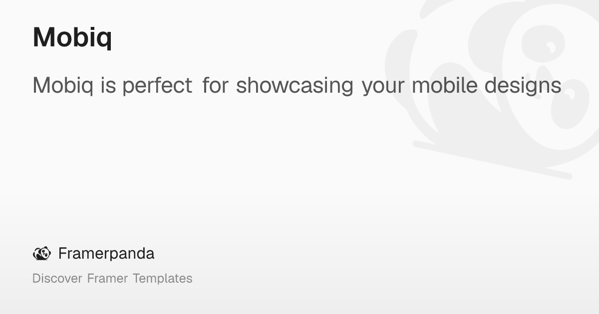 Mobiq – Framerpanda
