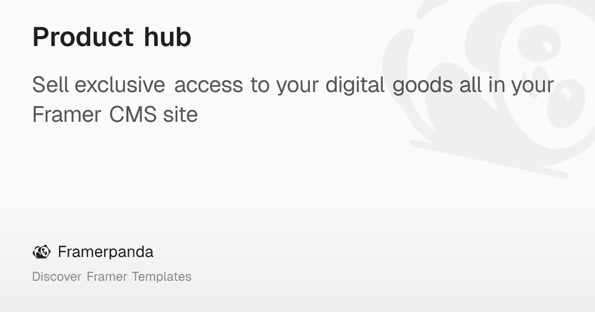 Product hub – Framerpanda
