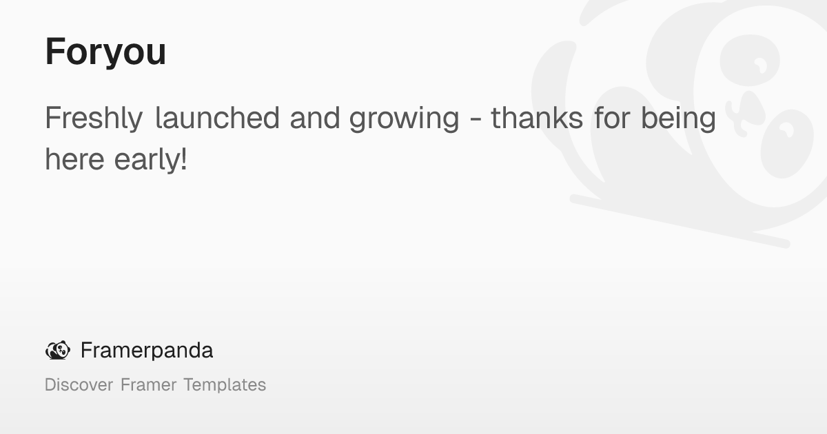 Foryou – Framerpanda