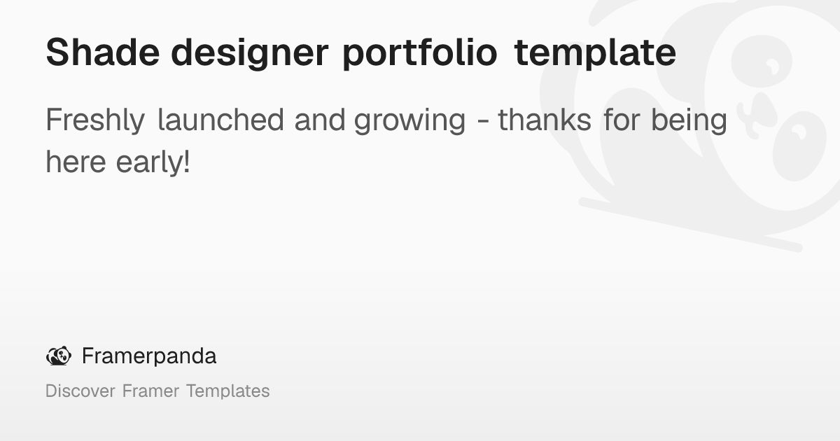 Shade designer portfolio template – Framerpanda
