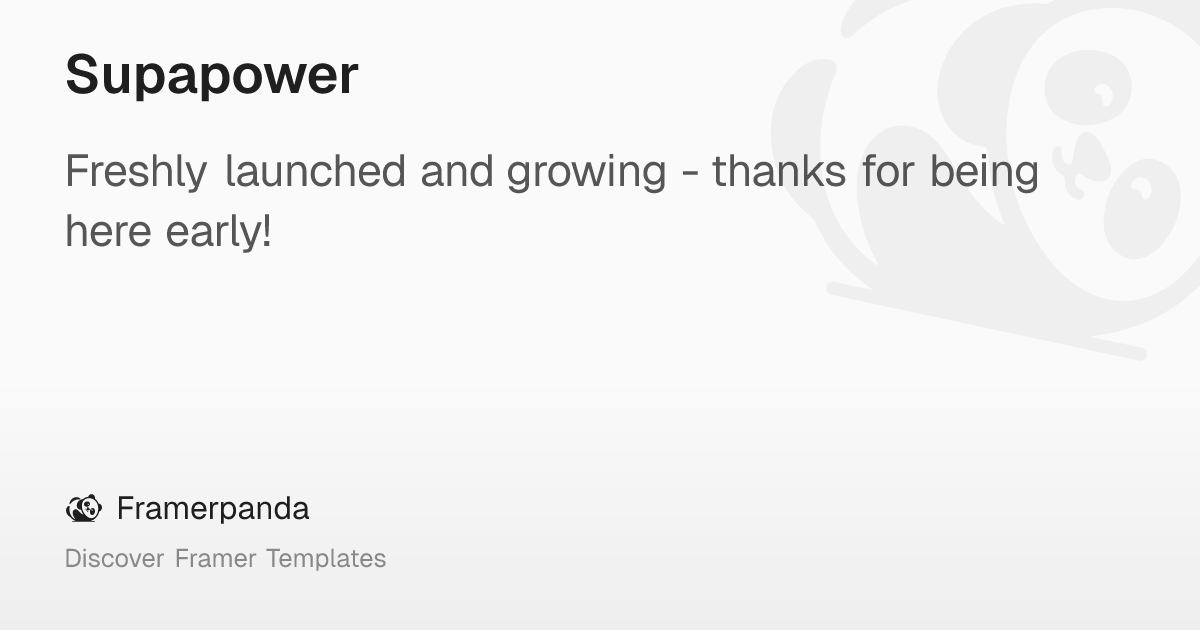 Supapower – Framerpanda